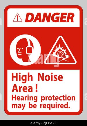 Danger Sign High Noise Area Hearing Protection May Be Required Stock ...
