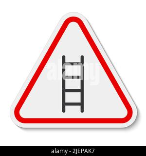 Do not use ladder, no ladders, prohibition sign, vector illustration ...