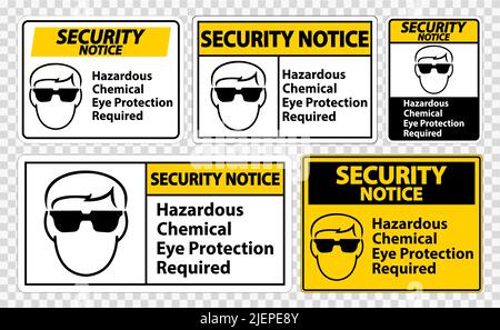 Notice Hazardous Chemical Eye Protection Required Symbol Sign Isolate ...