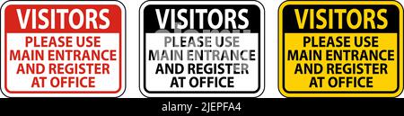 Please use main entrance notice sign. Store safety signs and symbols ...