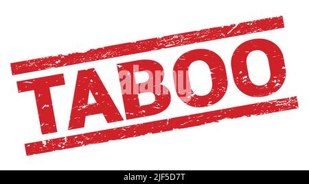 TABOO text written on red lines stamp sign Stock Photo - Alamy