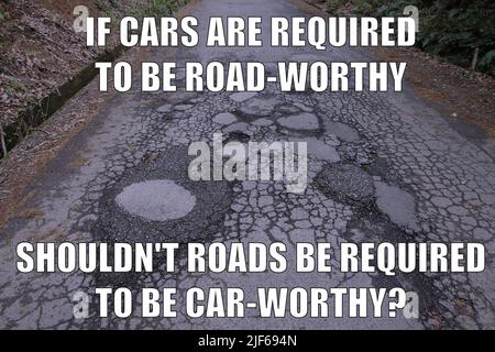 Road quality funny meme for social media sharing. Road potholes and ...