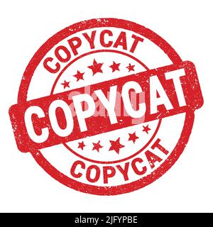 COPYCAT text written on red rectangle stamp sign Stock Photo - Alamy