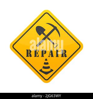 Yellow sign with the image of a shovel and a pickaxe. repair warning ...