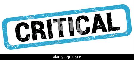 CRITICAL text written on blue-black trapeze stamp sign Stock Photo - Alamy