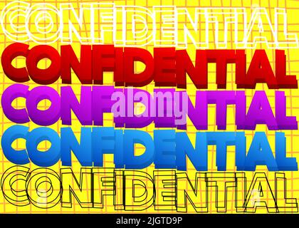 Confidential. Word written with Children's font in cartoon style Stock ...