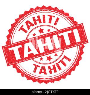 TAHITI text written on red trapeze stamp sign Stock Photo - Alamy