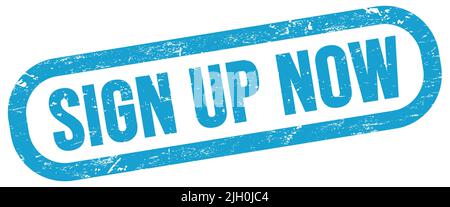SIGN UP NOW text on red grungy rectangle vintage stamp Stock Photo - Alamy