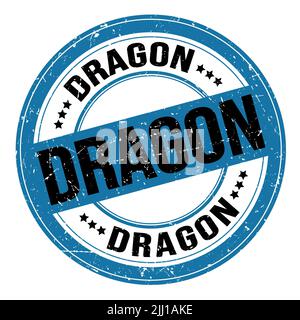 DRAGON text written on blue-black round stamp sign Stock Photo - Alamy