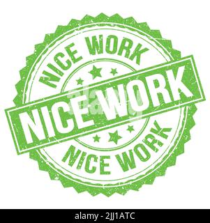 NICE WORK text written on blue rectangle stamp sign Stock Photo - Alamy