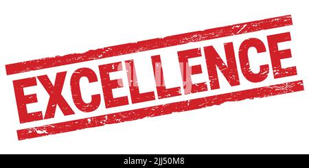 EXCELLENCE text written on red zig-zag stamp sign Stock Photo - Alamy