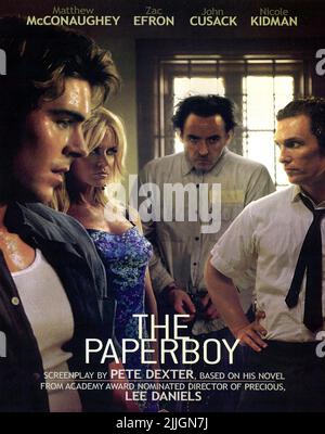 John Cusack, Matthew McConaughey, Lee Daniels, Nicole Kidman, Zac Efron ...
