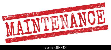 MAINTENANCE text written on red grungy stamp sign Stock Photo - Alamy