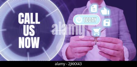 Inspiration showing sign Call Us Now, Business overview Communicate by ...