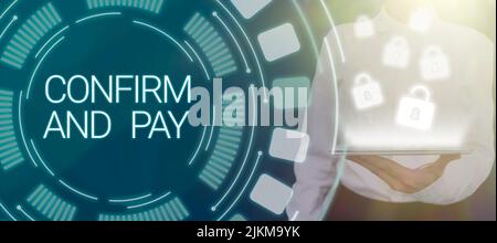 Text caption presenting Confirm And Pay. Word for Check out your ...