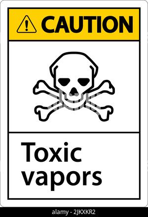 Caution Toxic Vapors Sign On White Background Stock Vector Image & Art ...