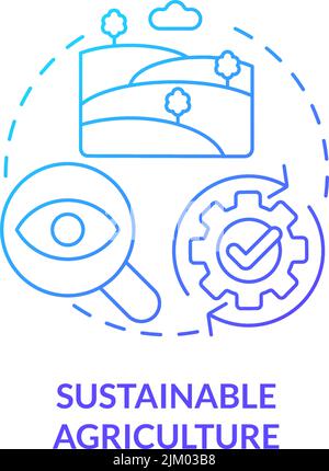 Sustainable agriculture blue gradient concept icon Stock Vector Image ...