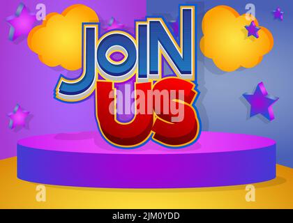 Join Us. Word written with Children's font in cartoon style Stock ...