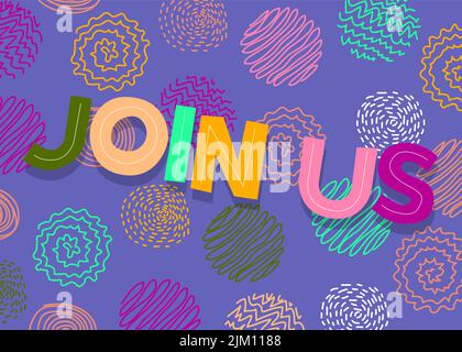 Join Us. Word written with Children's font in cartoon style Stock ...