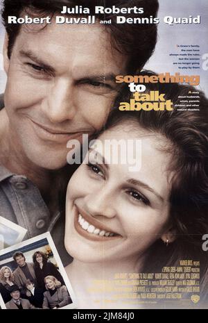 SOMETHING TO TALK ABOUT JULIA ROBERTS, DENNIS QUAID, HALEY AULL Stock ...