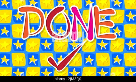 Done text with Checkmark. Word written with Children's font in cartoon ...