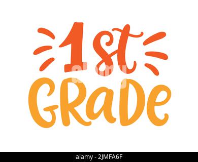 First Grade calligraphy hand lettering isolated on white. 1st day of ...