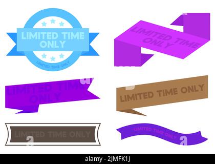 Set of ribbon with Limited Time Only text. Banner template. Label ...