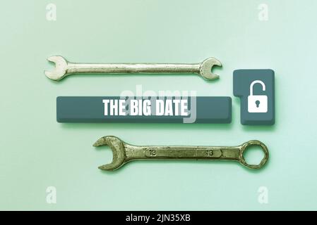 Text showing inspiration The Big Date. Conceptual photo Important day ...