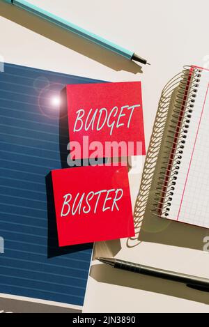 Hand writing sign Budget Buster. Conceptual photo Carefree Spending ...