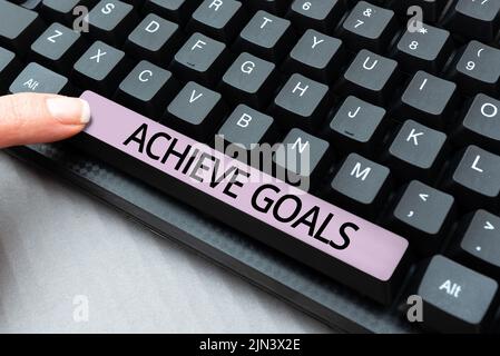Text sign showing Achieve Goals, Business concept Results oriented ...