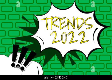 Writing displaying text Trends 2022. Business approach Upcoming year ...