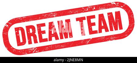 DREAM TEAM text on red round grungy texture stamp Stock Photo - Alamy
