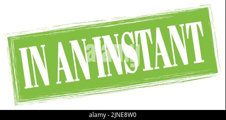 INSTANT text written on green round vintage rubber stamp Stock Photo ...
