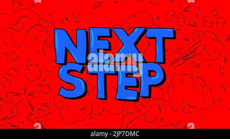 Next Step. Word written with Children's font in cartoon style Stock ...