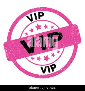 VIP text written on pink-black grungy stamp sign Stock Photo - Alamy
