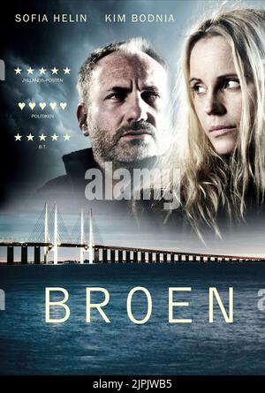 KIM BODNIA, SOFIA HELIN POSTER, THE BRIDGE, 2011 Stock Photo - Alamy