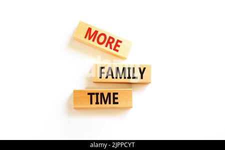 More family time and support symbol. Concept words More family time on ...