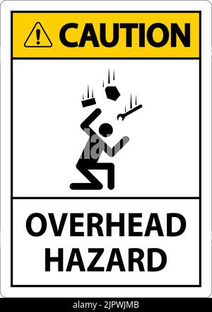 Caution Overhead Hazard Sign On White Background Stock Vector Image ...