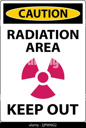 Caution Radiation Area Keep Out Sign On White Background Stock Vector ...