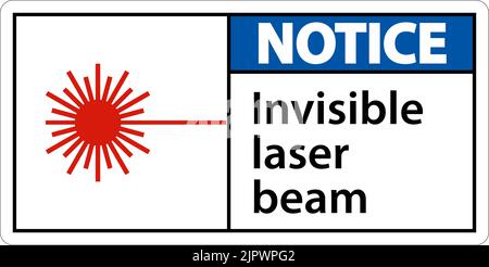Notice Sign invisible laser beam On White Background Stock Vector Image ...