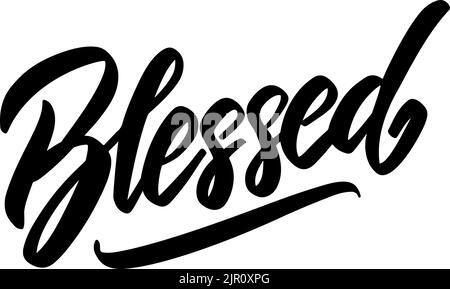 Thankful grateful blessed, vector. Motivational inspirational life ...