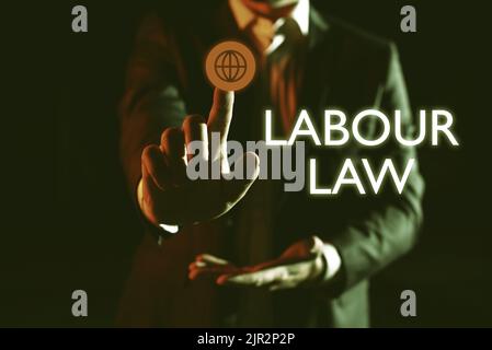 Sign displaying Labour Law. Concept meaning Rules implemented by the ...