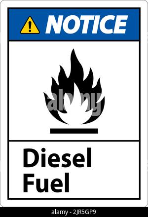 Notice Sign diesel fuel on white background Stock Vector Image & Art ...
