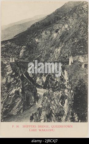 Skippers Bridge, Queenstown, Lake Wakatipu, Muir & Moodie studio, 1904 ...