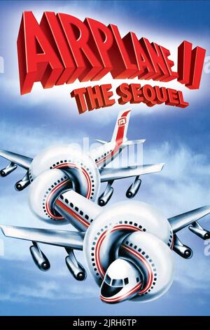 MOVIE POSTER, AIRPLANE II: THE SEQUEL, 1982 Stock Photo - Alamy