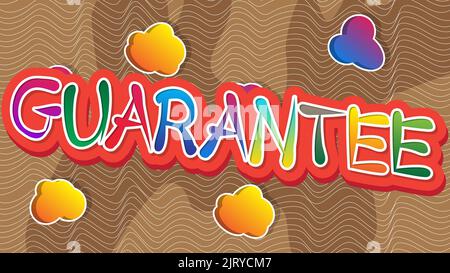Guarantee. Word written with Children's font in cartoon style Stock ...