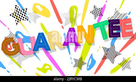 Guarantee. Word written with Children's font in cartoon style Stock ...