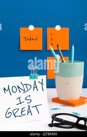 Text caption presenting It's Monday, Concept meaning welcoming the ...