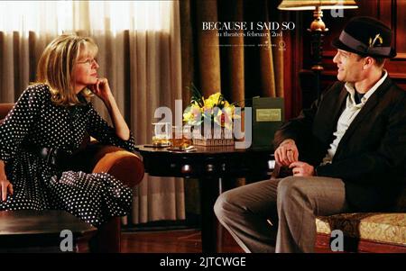 BECAUSE I SAID SO, Diane Keaton, Gabriel Macht, 2007. ©Universal ...