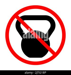 Kettlebell ban sign. Kettlebell is forbidden. Prohibited sign of ...
